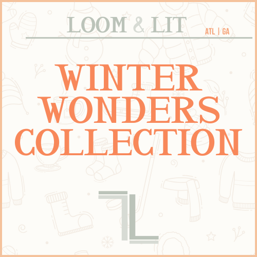 Winter Wonders Collection – LOOM & LIT